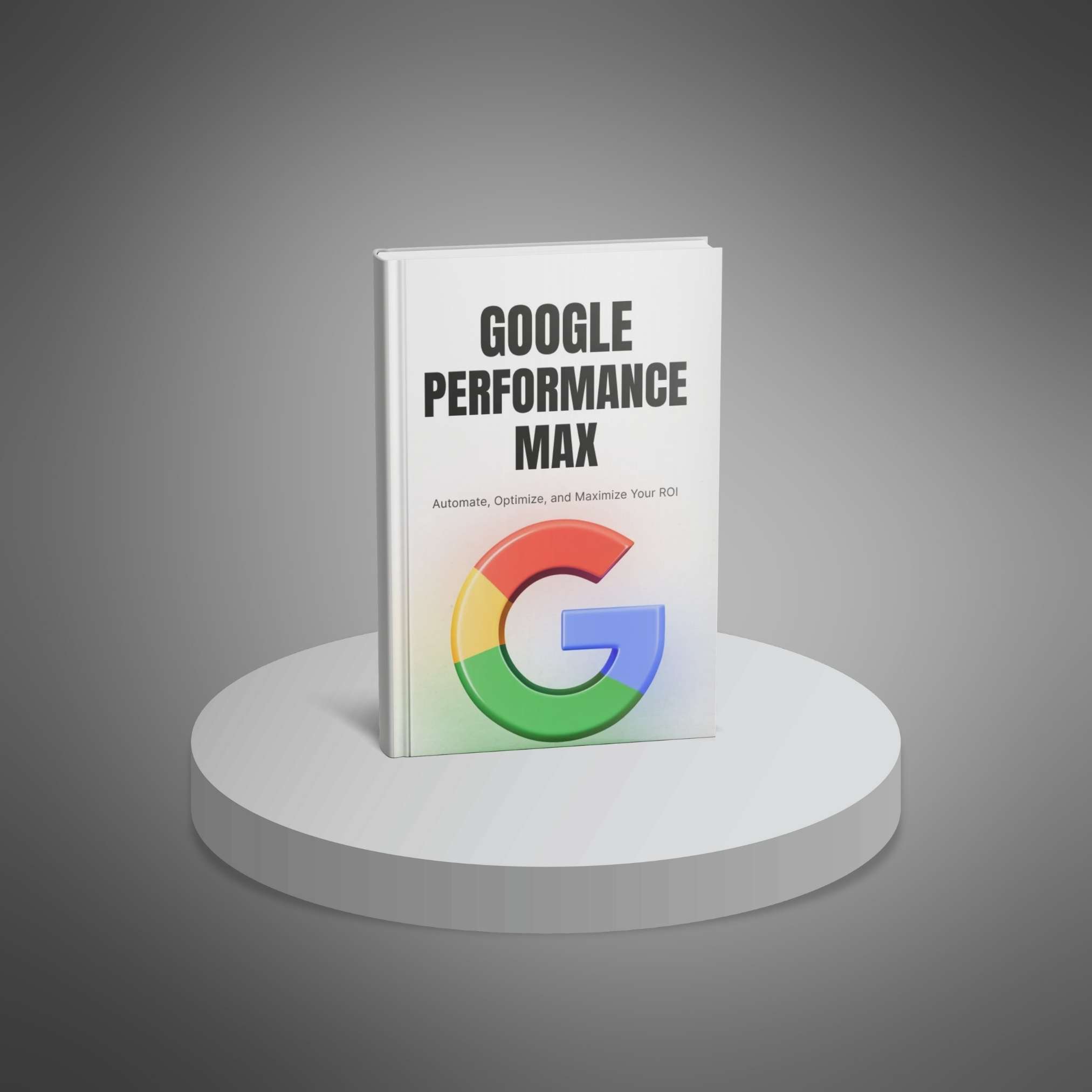 Google Performance Max Campaigns Unleashed | Entrepedia